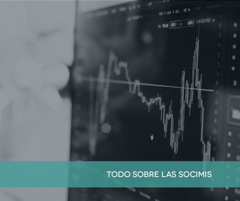 SOCIMI Españolas: Qué son, Cómo Funcionan y más...